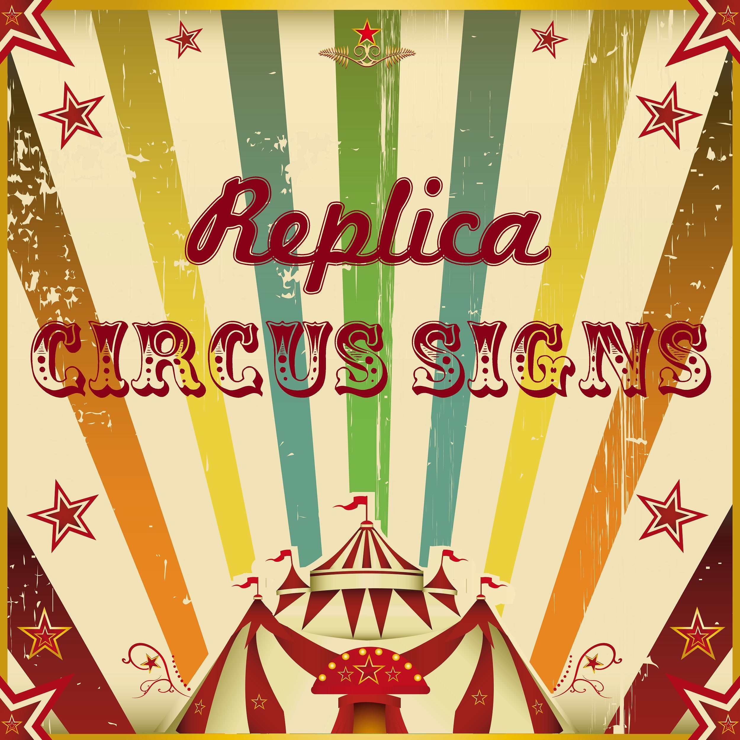 Replica Circus Signs